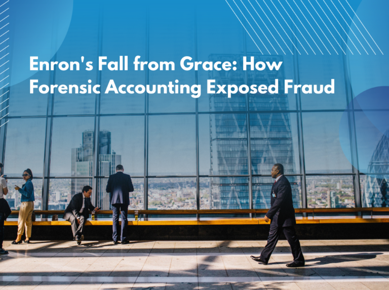 Enron's Fall from Grace: How Forensic Accounting Exposed Fraud ...